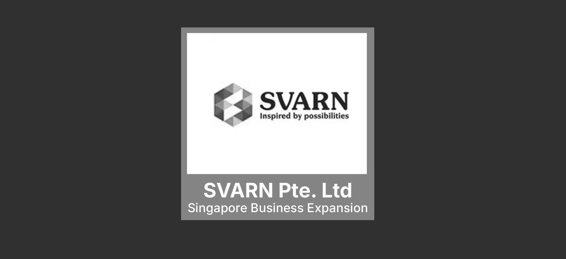 Global expansion for SVARN Group via Singapore - Singapore Company ...